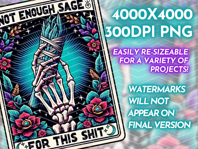 Not Enough Sage Funny Tarot Card PNG, Sarcastic Sweary Skeleton ...
