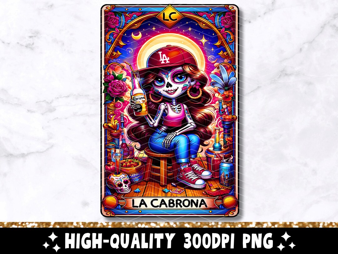 La Cabrona Tarot Card PNG, Funny Mexican Lotería Sublimation Design ...