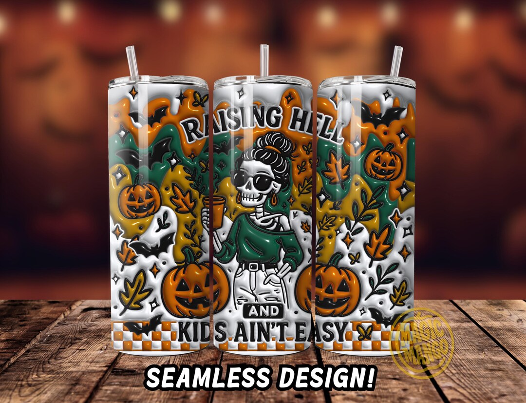 3D Raising Hell & Kids Inflated Tumbler Wrap, Fall Vibes Skeleton Mom ...