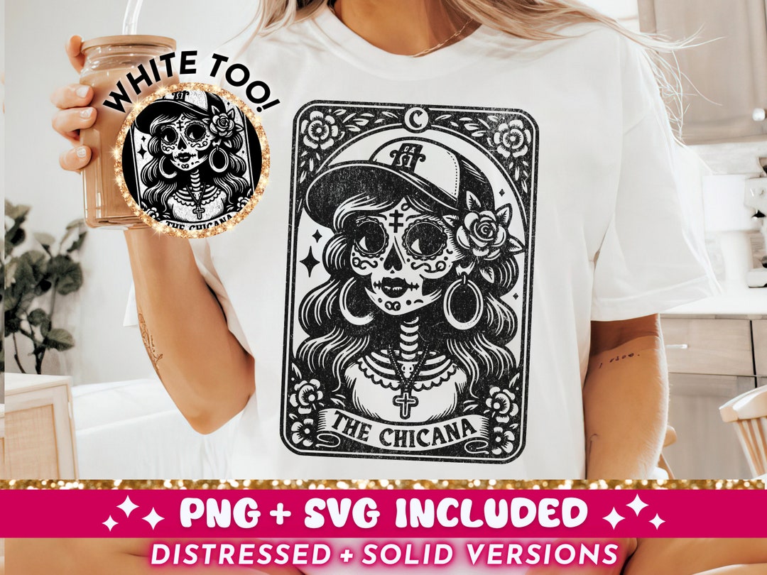 The Chicana Tarot Card SVG PNG, Latina Skeleton Sublimation Design ...