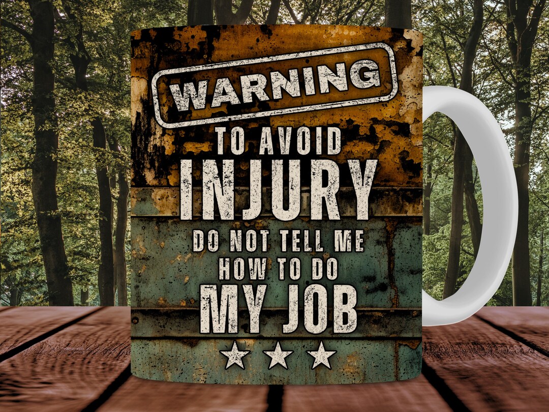 Rusty Metal Funny Mug Wrap for Men, 11oz and 15oz Mug Sublimation ...
