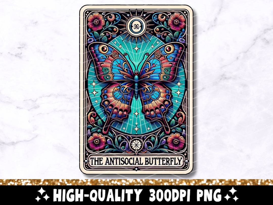 The Antisocial Butterfly Tarot Card PNG, Funny Sublimation Design, Popular Neurodivergent ...