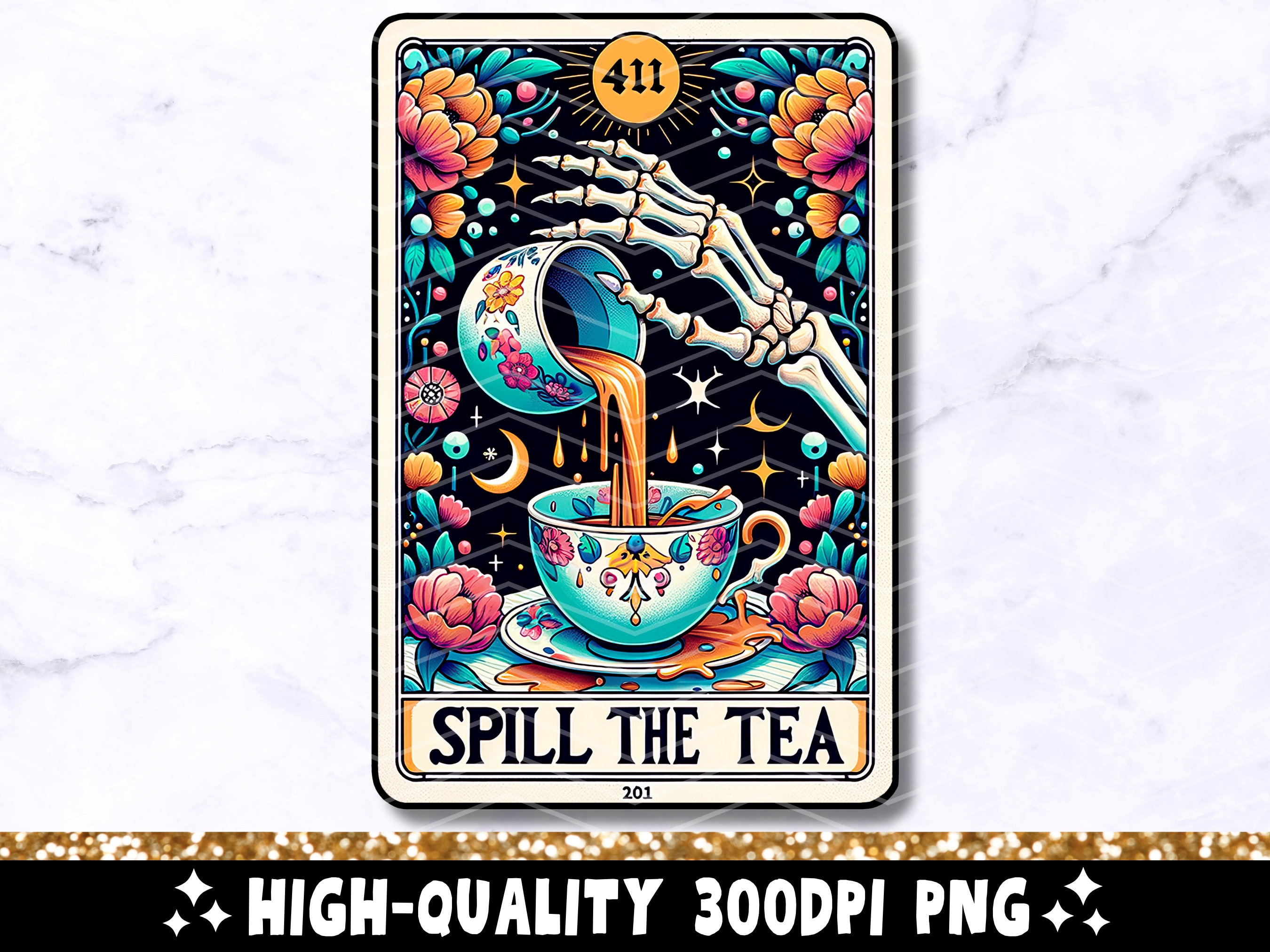 Spill the Tea Funny Tarot Card PNG, Sarcastic Skeleton Sublimation ...