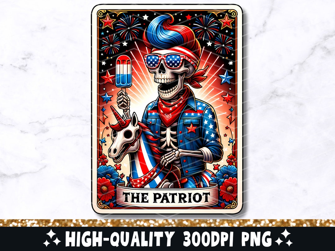 The Patriot Funny Tarot Card PNG, American Skeleton Sublimation Design ...