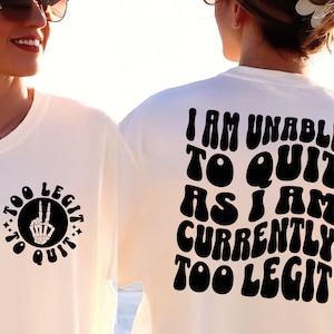 Too Legit to Quit PNG SVG, Retro Svg Png, Funny Quote Sarcastic Sassy ...