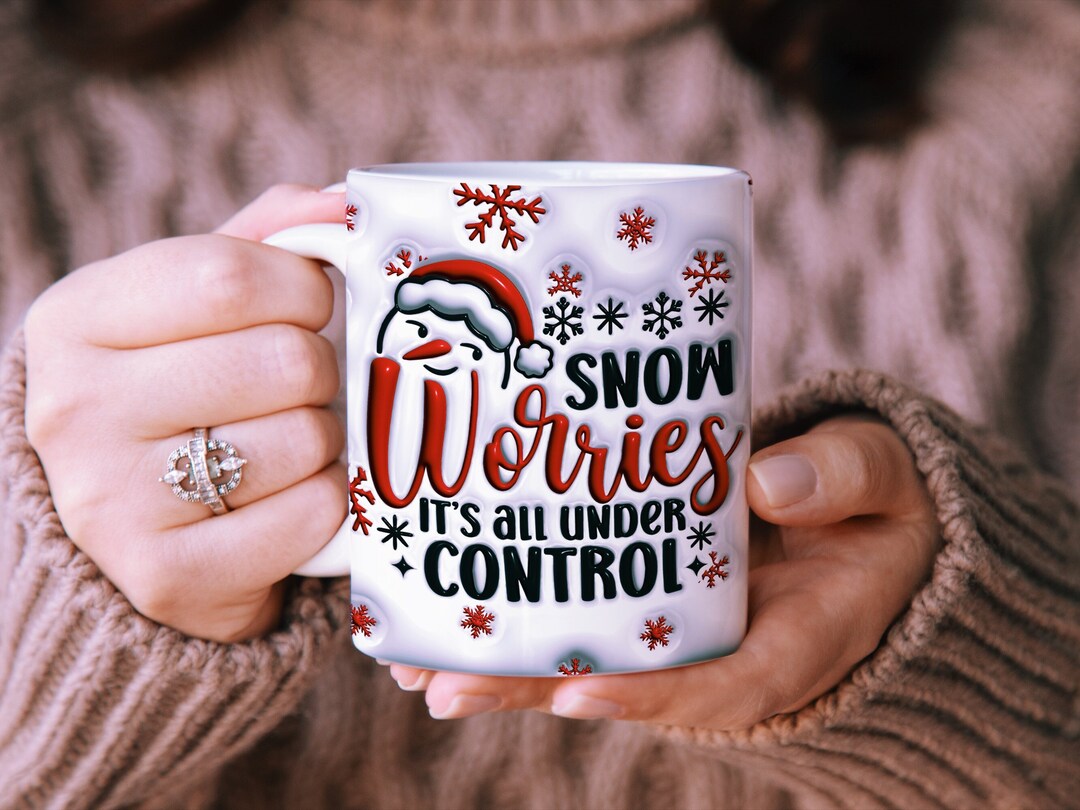 3D Snow Worries Inflated Christmas Mug Wrap, 11oz and 15oz Mug ...