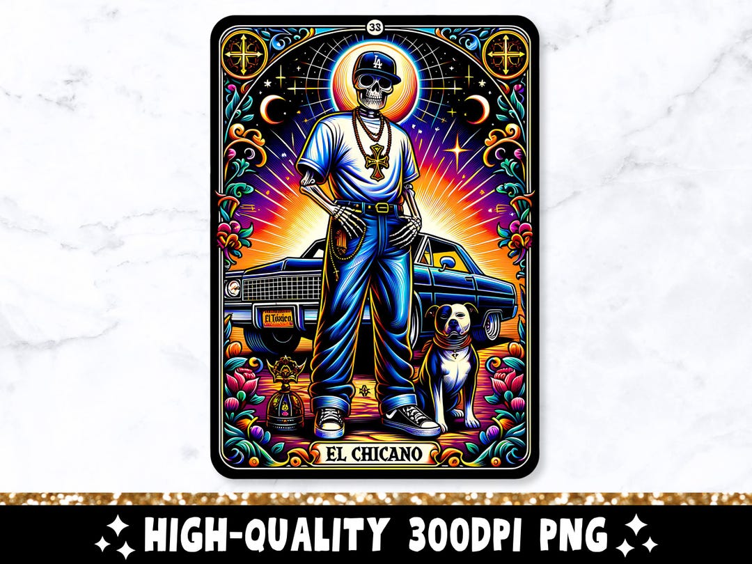 El Chicano Tarot Card PNG, Funny Mexican Chingón Sublimation Design ...