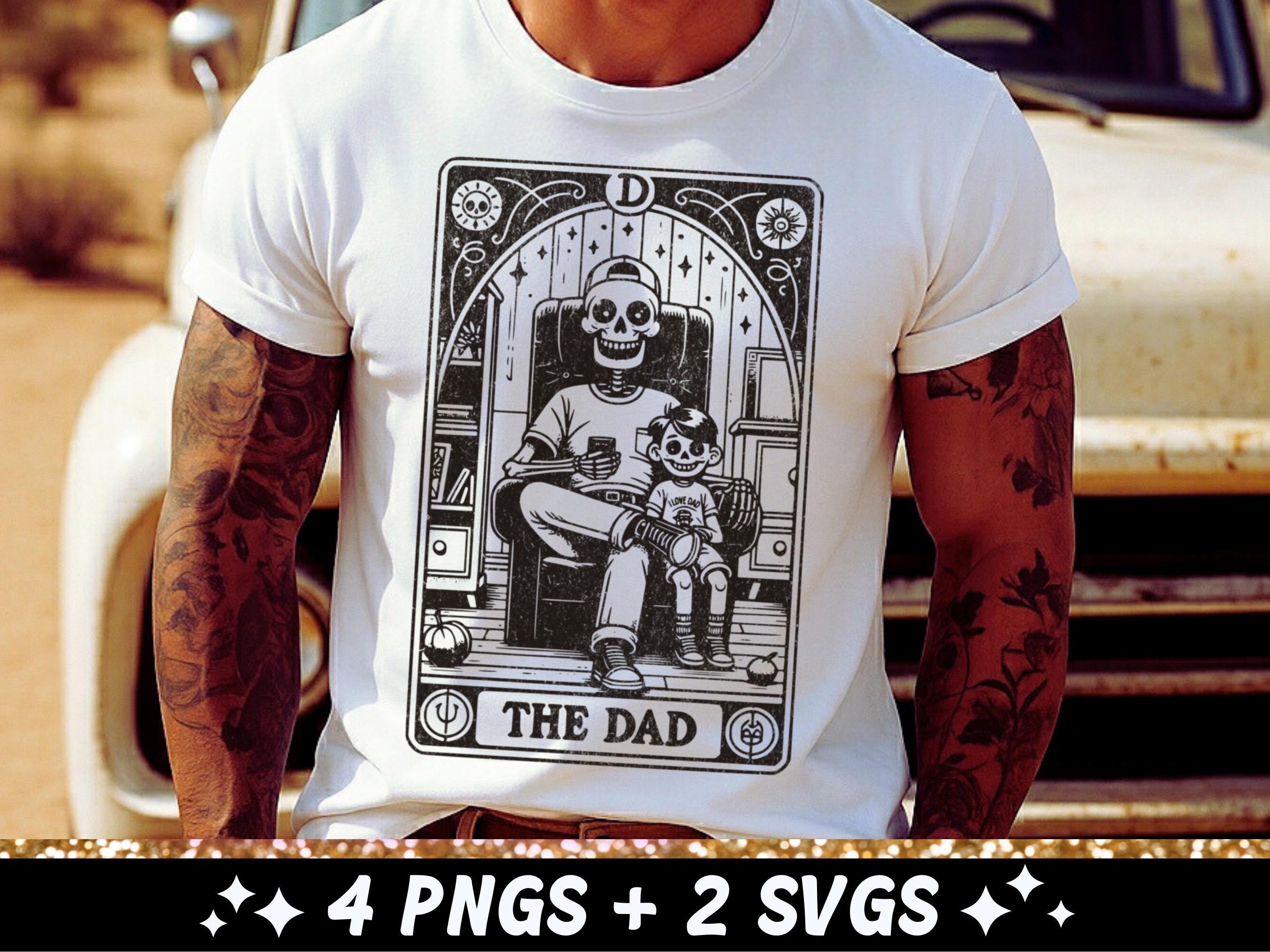 The Dad Tarot Card SVG PNG, Dad Skeleton Trendy Sublimation Design ...