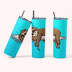 Slow Burn Sloth 420 Tumbler Wrap PNG, 20oz Skinny Tumbler Sublimation ...
