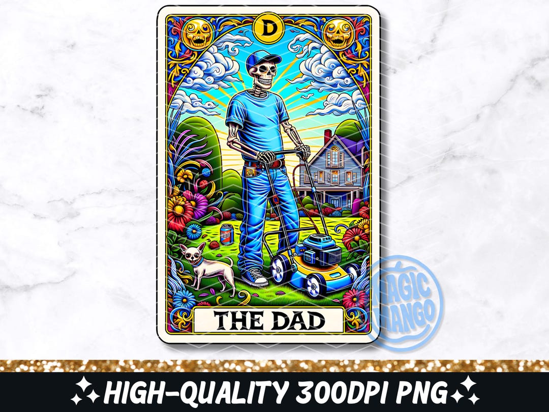 The Dad Funny Tarot Card PNG, Father Skeleton Daddy Sublimation Design ...