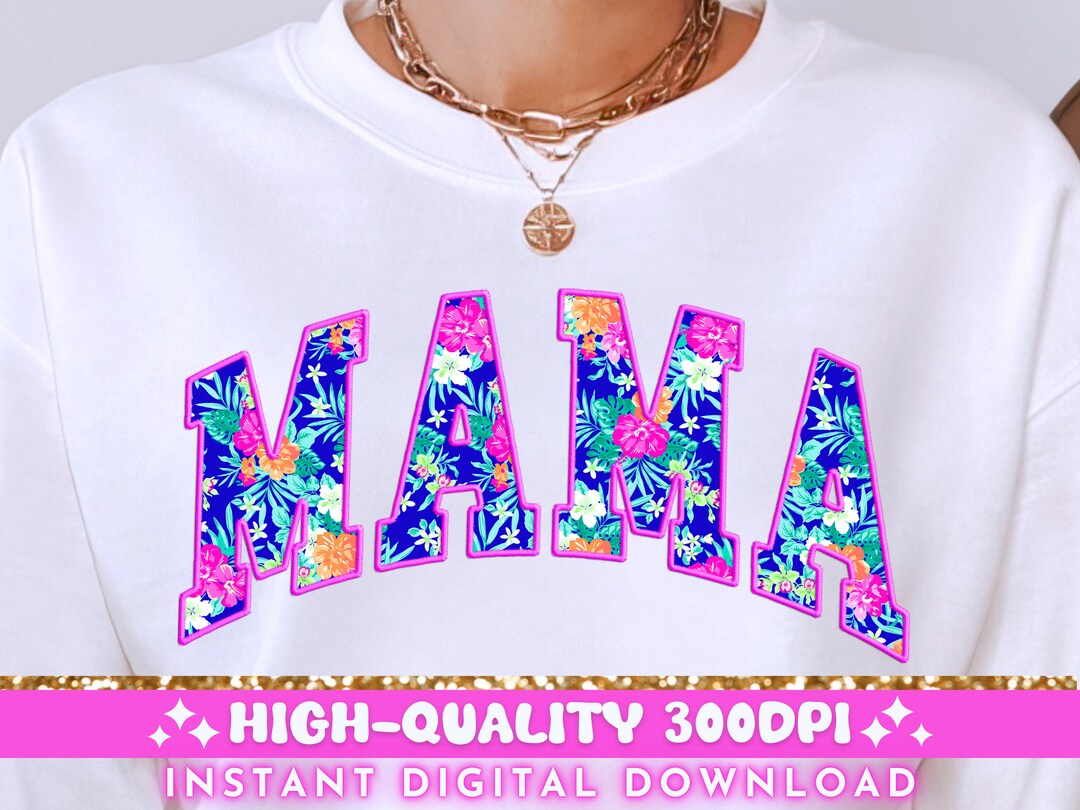 Mama Embroidered PNG, Mama Varsity PNG, Floral Mama Sublimation Design ...