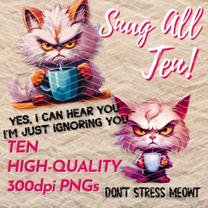 Sassy Cats PNG Designs, Funny Cats Clip Art Sublimation PNG Bundle ...