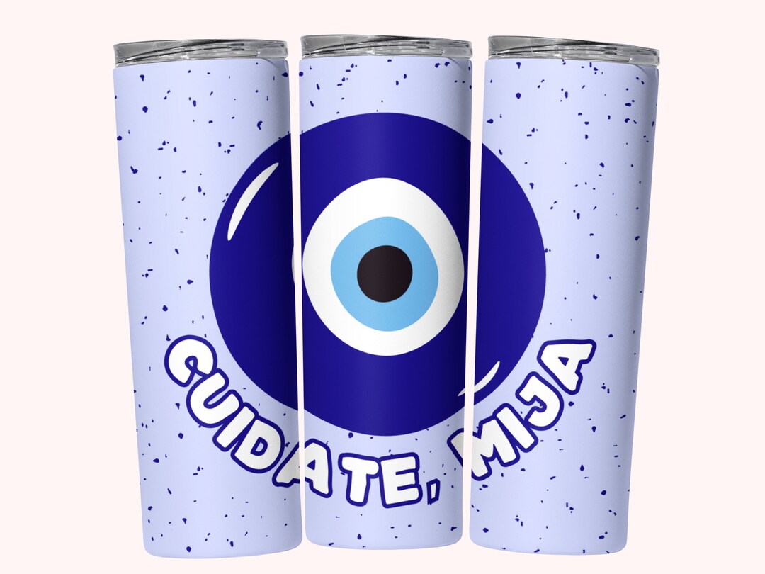 Cuidate Mija Spanish Evil Eye Tumbler Wrap, 20oz Skinny Tumbler Wrap ...