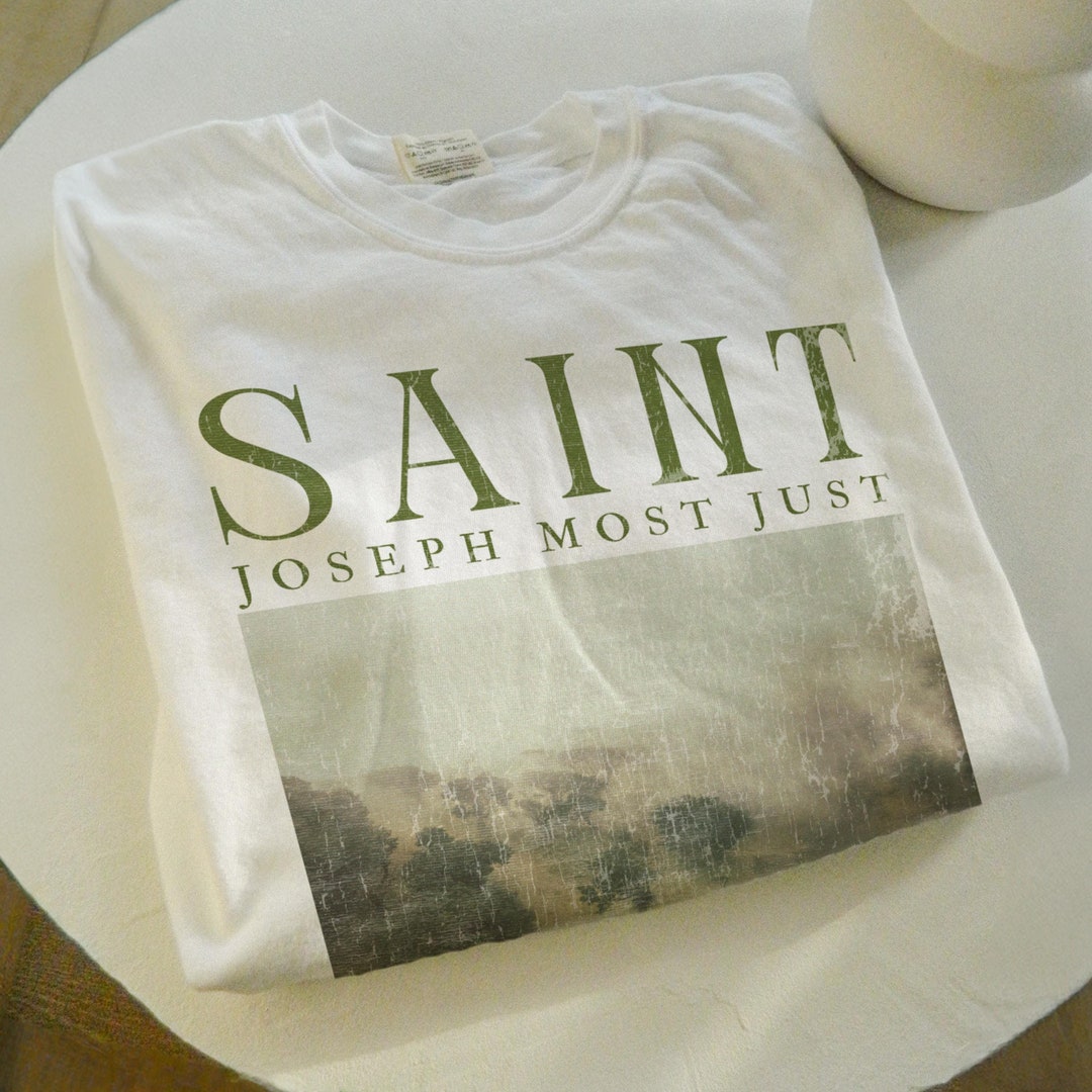 St Joseph Most Just Tshirt Saint Shirt 100% Cotton Catholic Gift ...