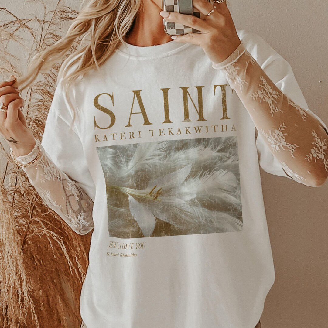 Saint Kateri Tekakwitha Tshirt for Catholic Women Gift for Confirmation ...