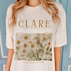 St. Clare of Assisi T-shirt | Saint Shirt | 100% Cotton | Catholic ...