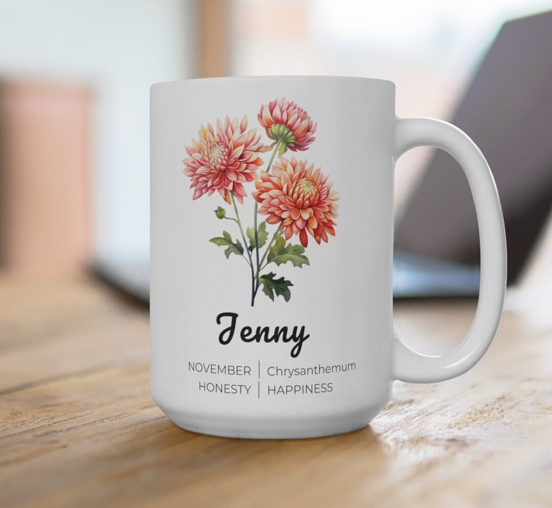Custom Birth Flower Mug Personalized Gift November Birth Flower Custom ...