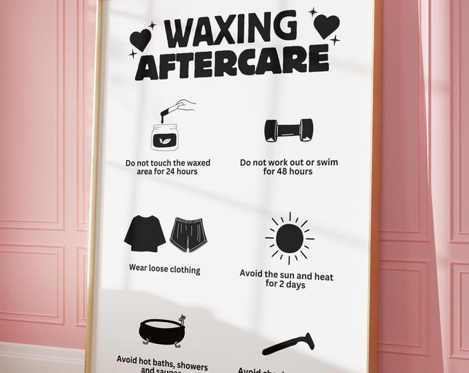 Waxing Aftercare Instructions Poster, Esthetician Beauty Salon Wall Art ...