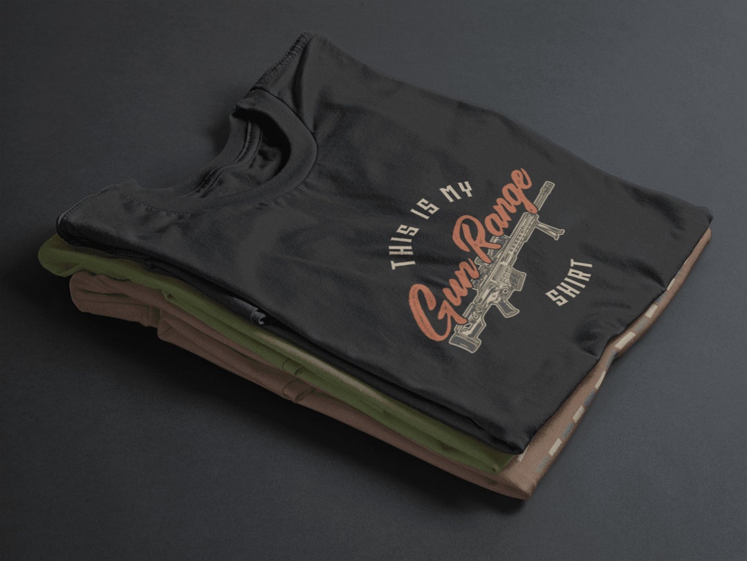 Gun Range Shirt This is My Gun Range T-shirt Shooting Sports Tee - Etsy