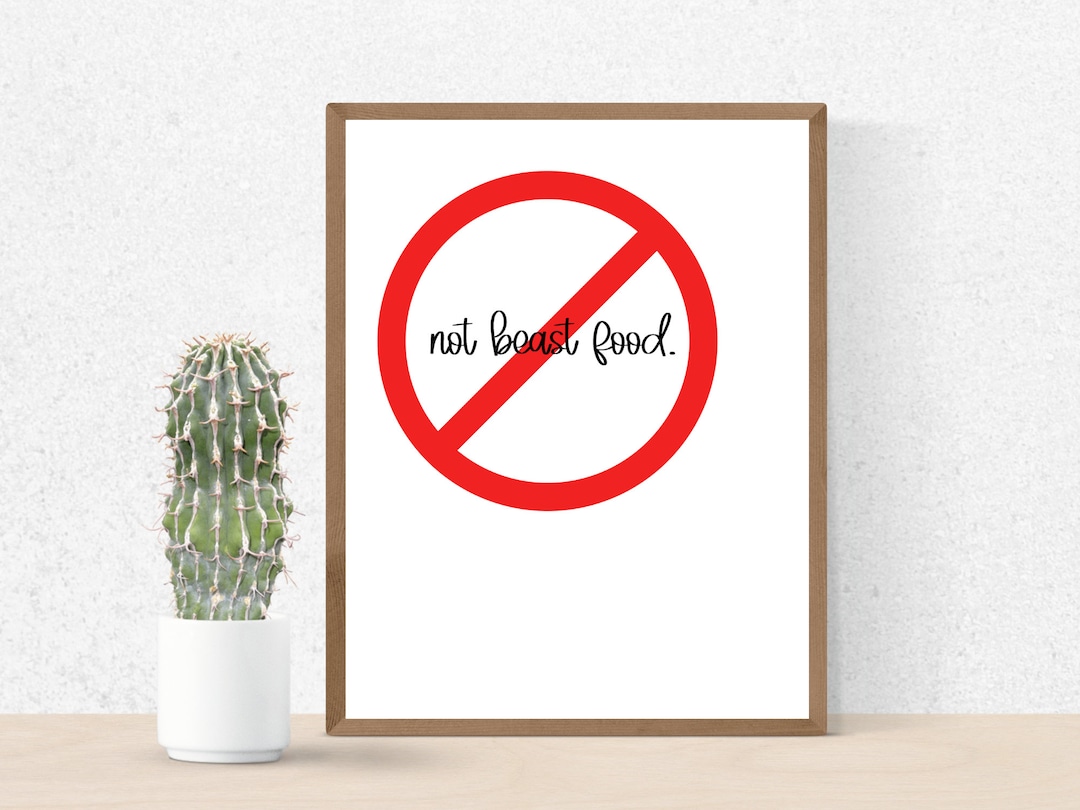 Not Beast Food, Motivational Quotes, Quote Wall Art, Inspirational ...