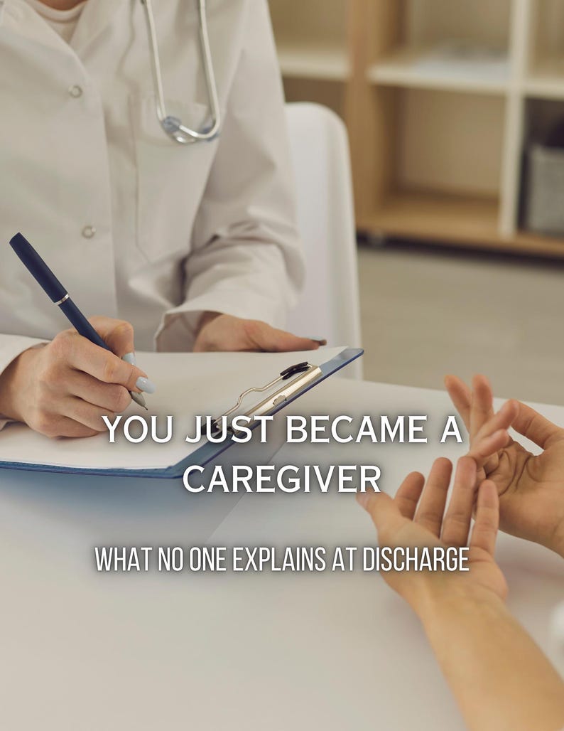 Hospital Discharge Guide for Family Caregivers — Nurse Written — What ...