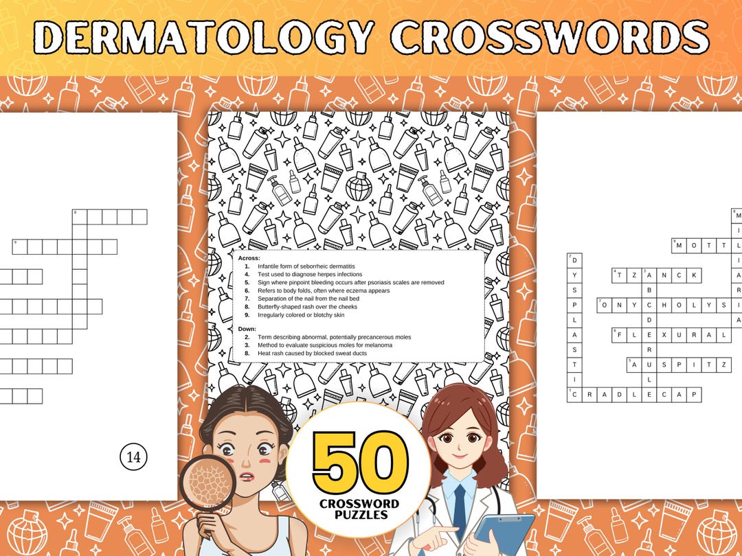 DERMATOLOGISTS Printable Crossword – 50 Dermatology-themed Puzzles PDF ...