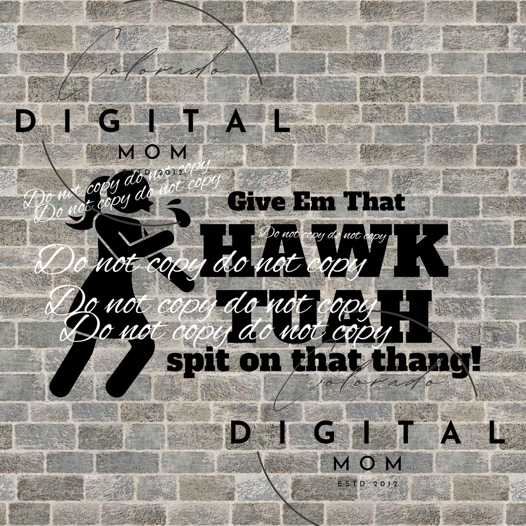 HAWK TUAH PNG Only Sublimation Image, Digital Download - Etsy