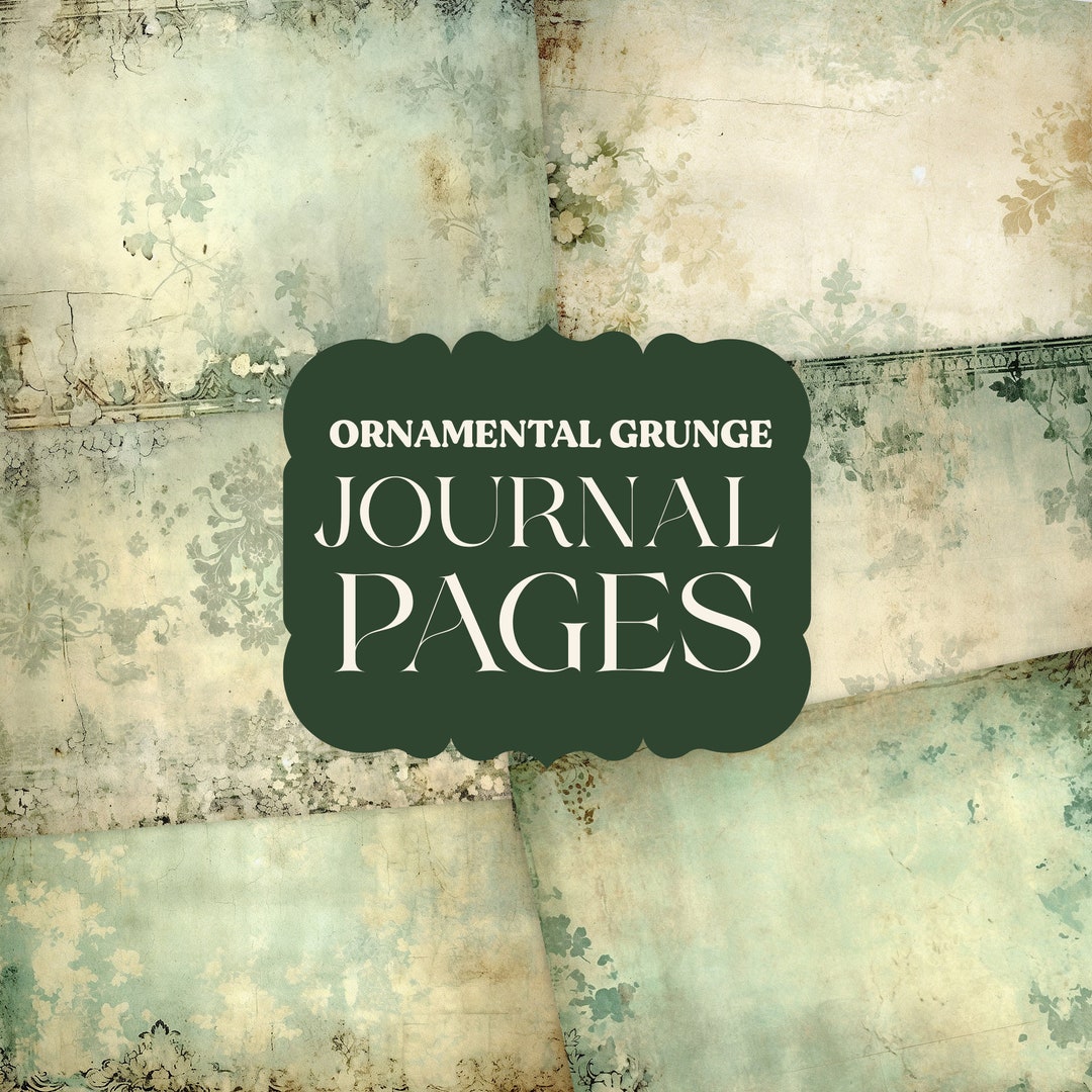 Vintage Ornamental Grunge Journal Pages Grungy Digital Junk Journal ...