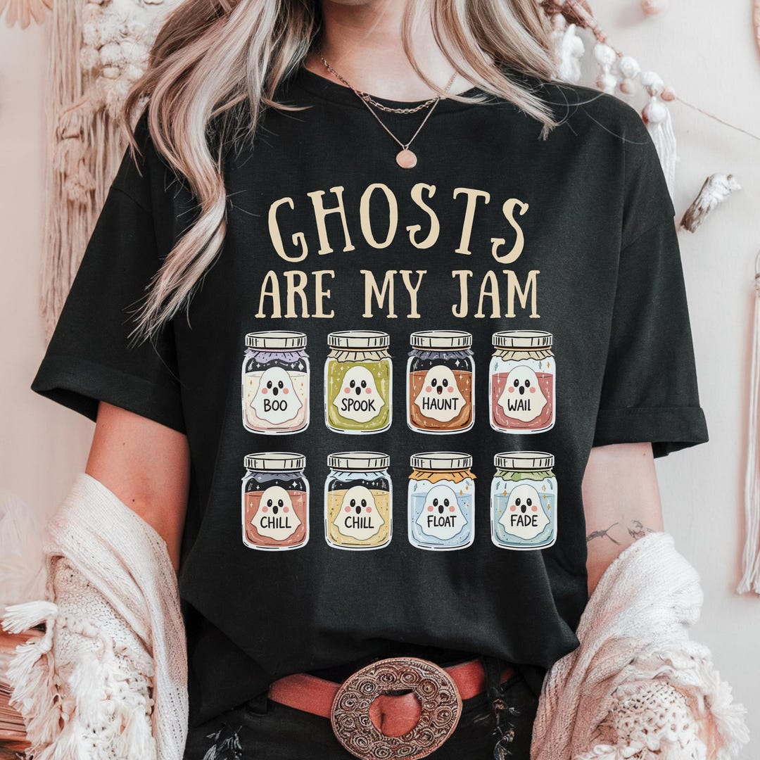 Ghosts Are My Jam Png Shirt, Cute Ghost Jam Jar Design, Funny Halloween ...