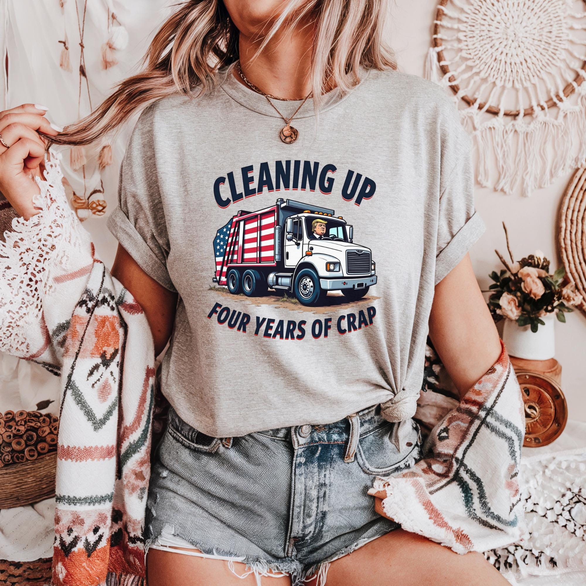 Cleaning up Four Years of Crap Png Shirt, Funny Trump Garbage Truck T ...
