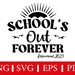 School's Out Forever SVG PNG, Teacher Retirement 2023 SVG, Teacher Gift ...