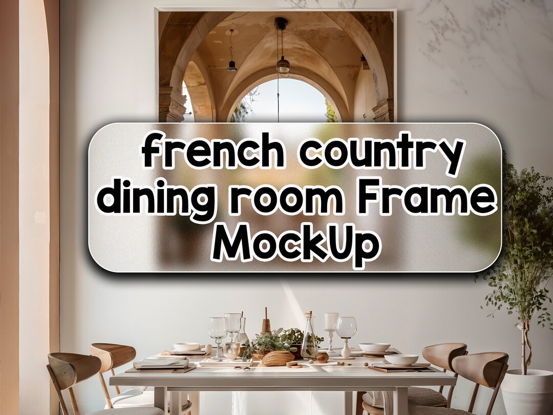 French Country Dining Room Frames Mockup - Bundle Stock - Photo Bundle ...