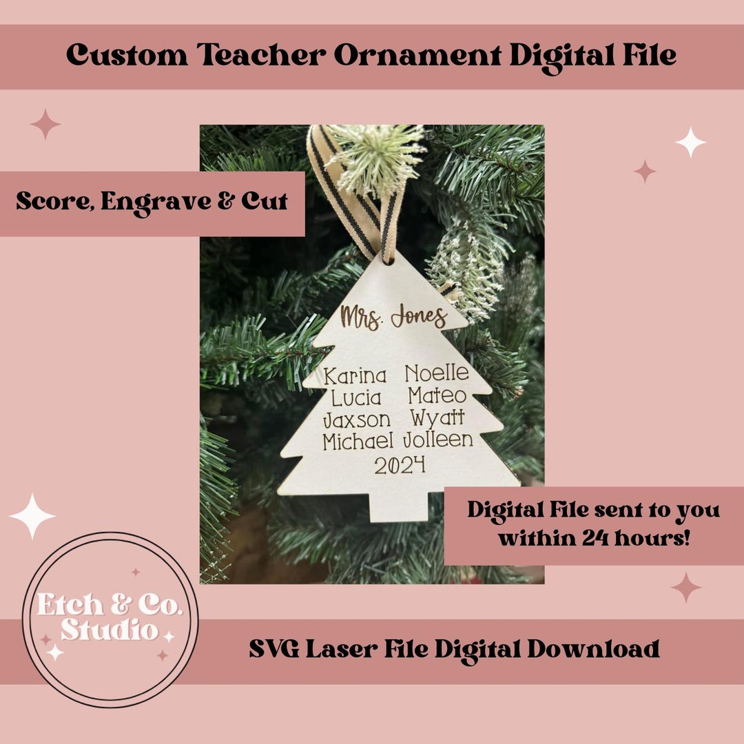 Custom Teacher Class Ornament SVG, Laser Cut File (digital File) - Etsy