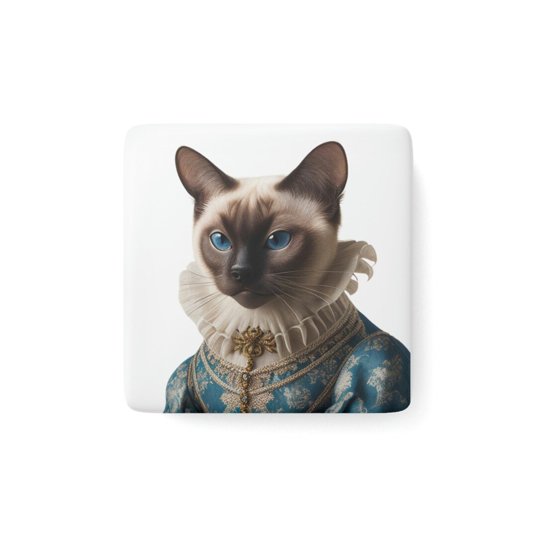 Cat Magnet Elizabethan Siamese Cat Pet Lover Gift Unique Fun Premium ...