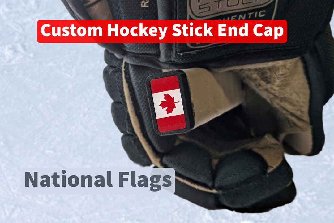 Custom Hockey Stick End Cap Jr, INT, Sr Size - NATIONAL Flags - Etsy