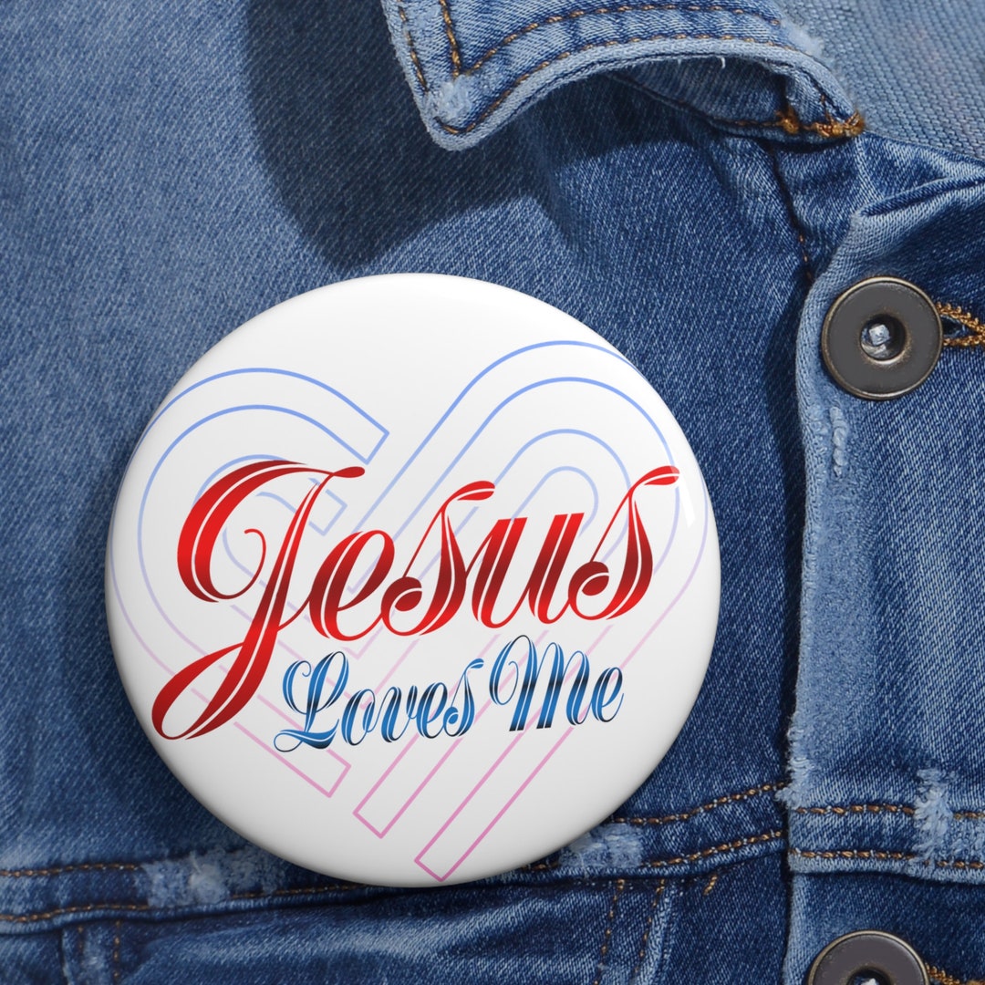 Jesus Love Me Metal Pin Button, Christian Button - Etsy