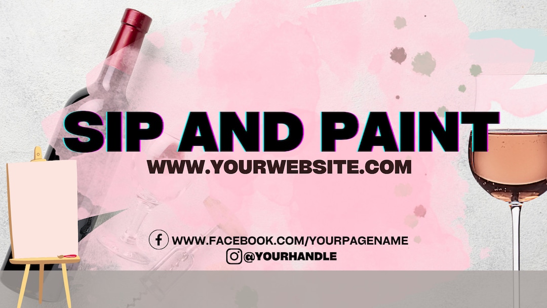 Pink Sip and Paint Facebook Banner. Sip and Paint, Facebook Cover ...