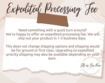 Expedited Processing Fee - Etsy