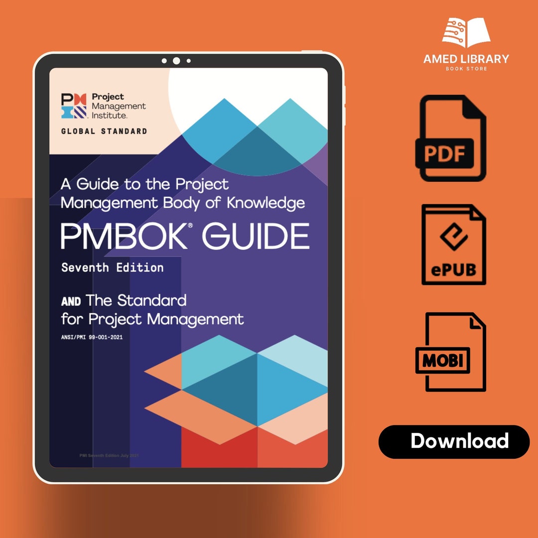 PMBOK 7th Edition A Guide to the Project Management Body of Knowledge ...