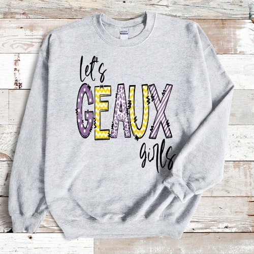 Let's GEAUX Girls LSU PNG - Etsy