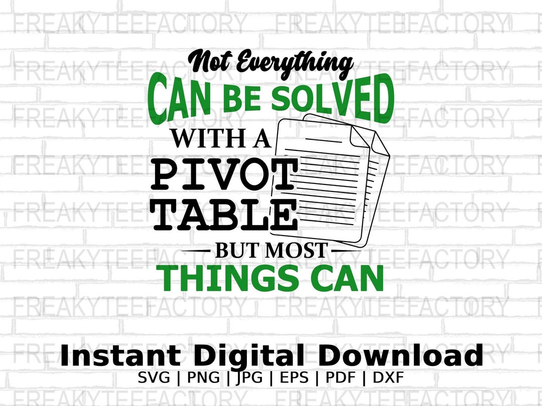 Pivot Table Spreadsheet Nerd Accountant Digital Instant Download SVG ...