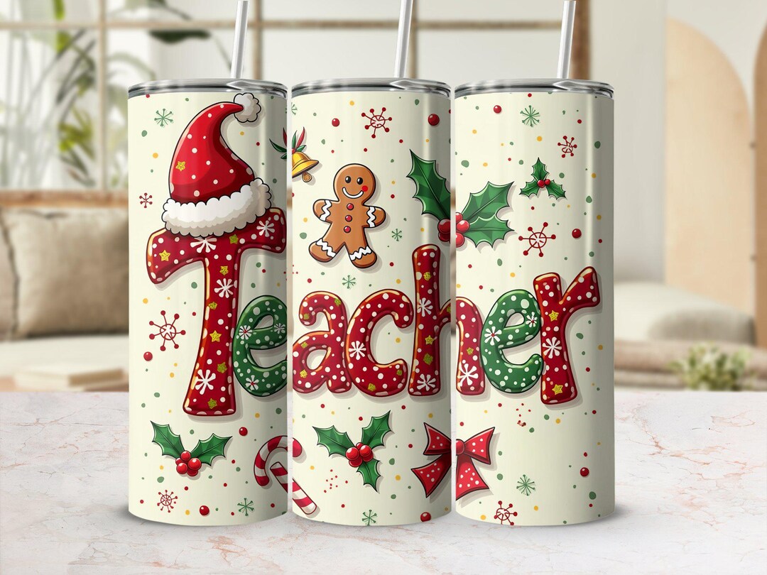 Christmas Teacher Tumbler Wrap, Festive Holiday Teacher Gift, Cute ...