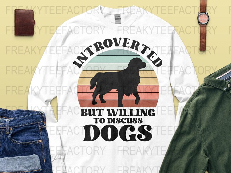 Introverted but Willing to Discuss Dogs Digital Instant Download SVG ...