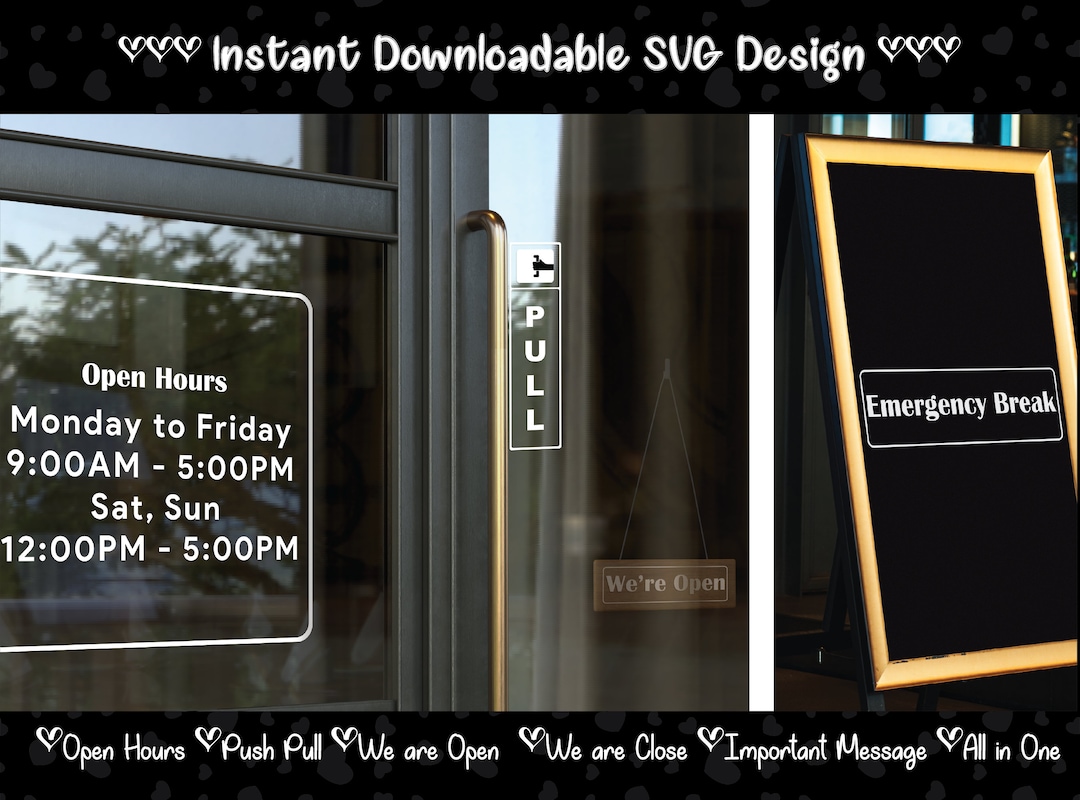 Business Hours Svg Png, We Are Open, We Are Close, Push Pull Sign Svg ...