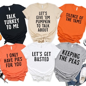 Thanksgiving Puns Shirt, Family Thanksgiving Shirts, Friendsgiving ...