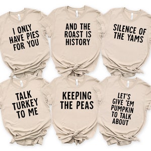 Thanksgiving Puns Shirt, Family Thanksgiving Shirts, Friendsgiving ...