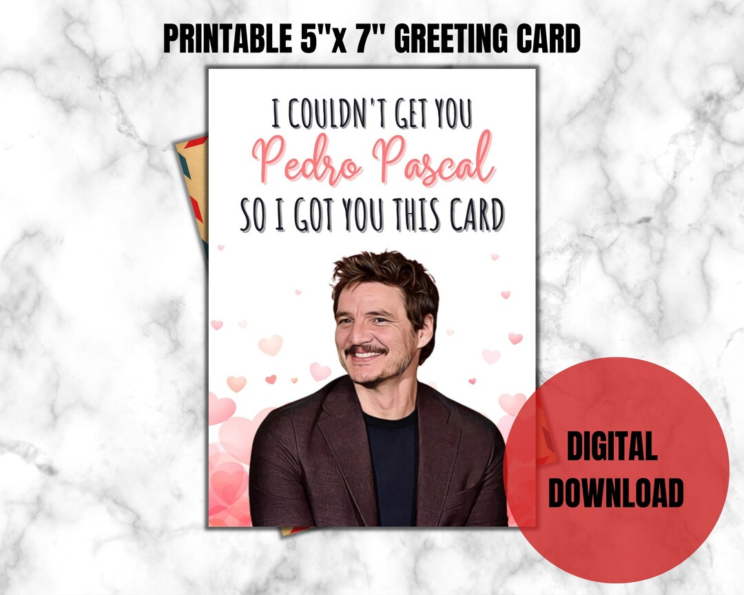 Pedro Pascal Card | Couldn't Get You Pedro Pascal | Pedro Pascal Merch ... Pedro Pascal Card | Couldn't Get You Pedro Pascal | Pedro Pascal Merch ...
