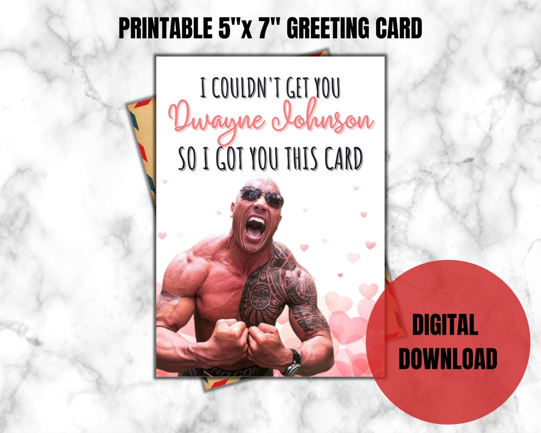 Dwayne Johnson Card | I Couldn't Get You Dwayne Johnsoncard | the Rock ...