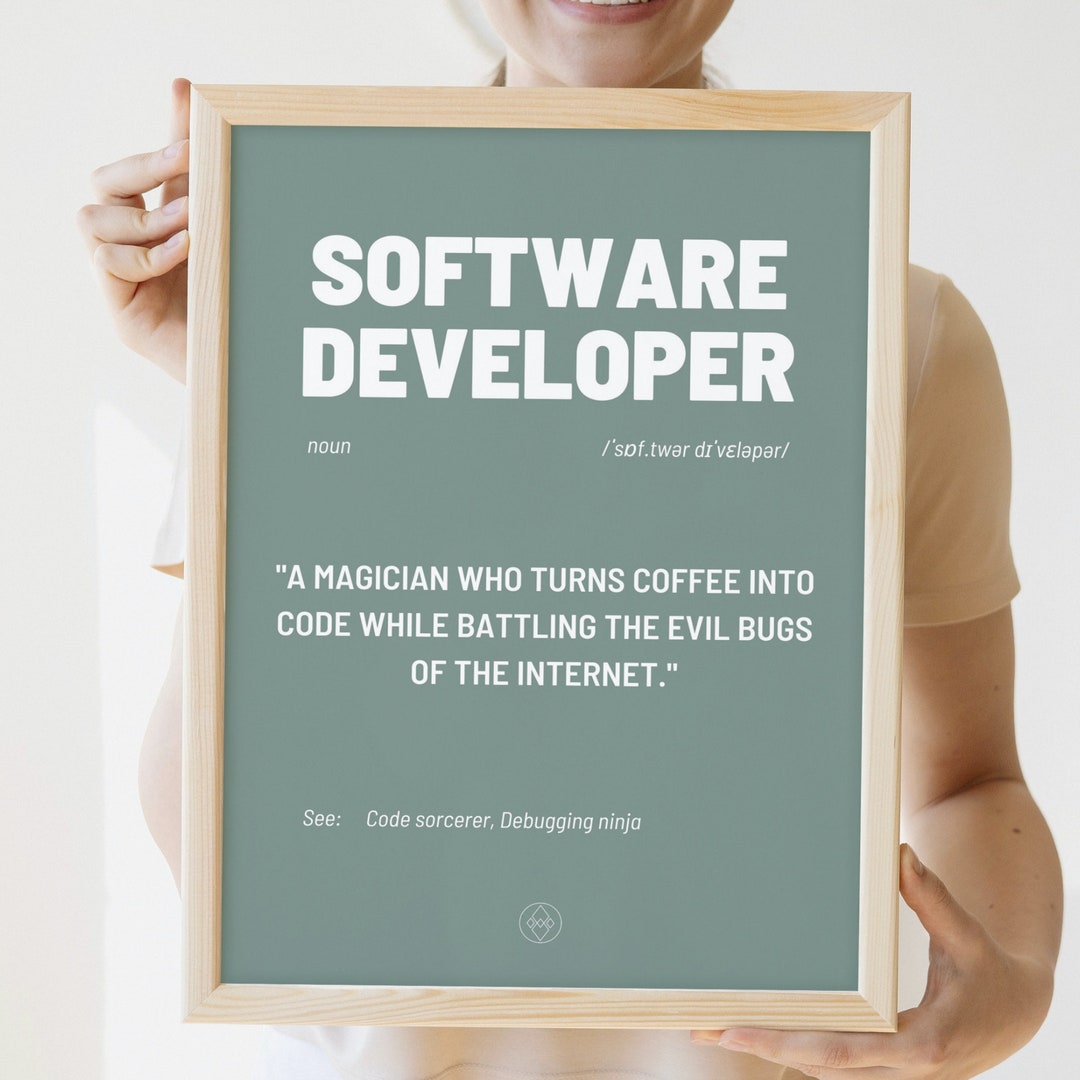 Funny Software Developer Poster Job Appreciation Different - Etsy