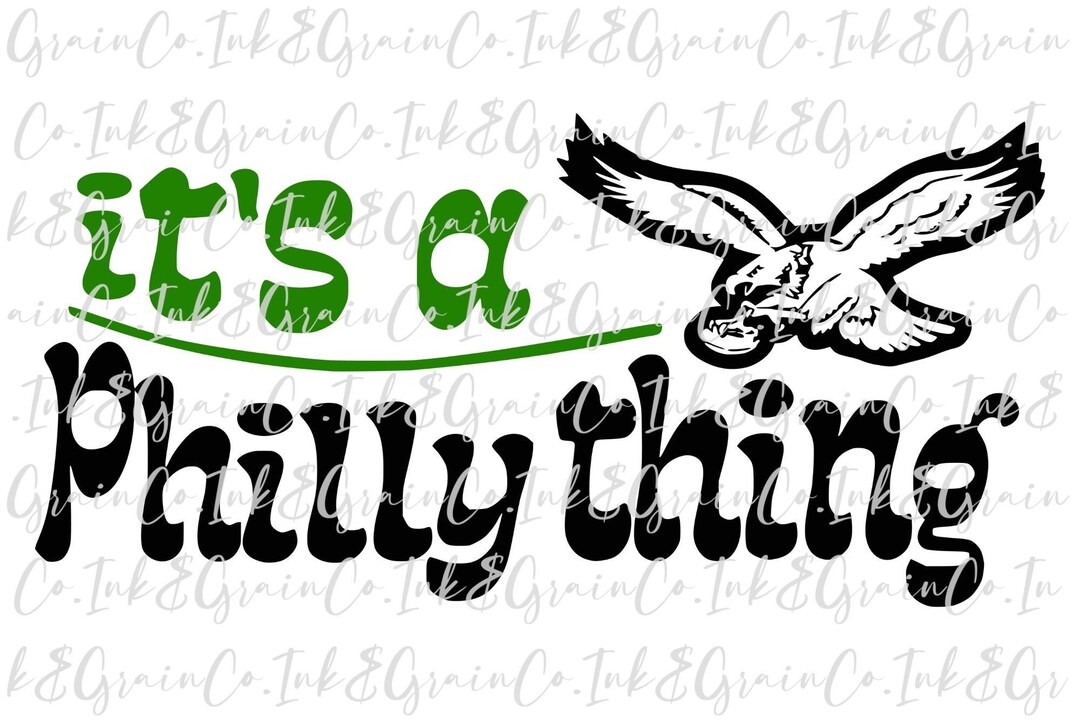 Its a Philly Thing PNG/SVG File - Etsy Canada